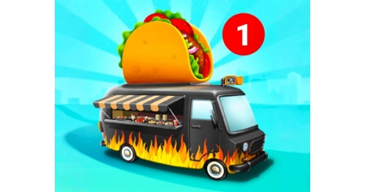 Play Food Truck Chef Cooking Online Unblocked
